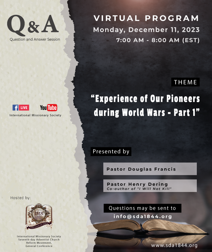 Q&A Session – Experience of Our Pioneers during World Wars – Part 1 ...